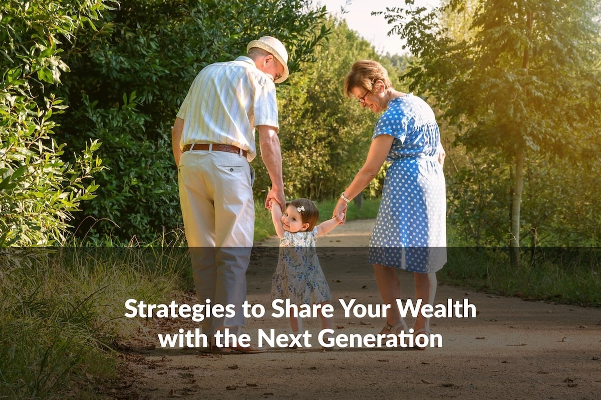 Tax-Efficient Gifting Strategies To Help You Share Your Wealth