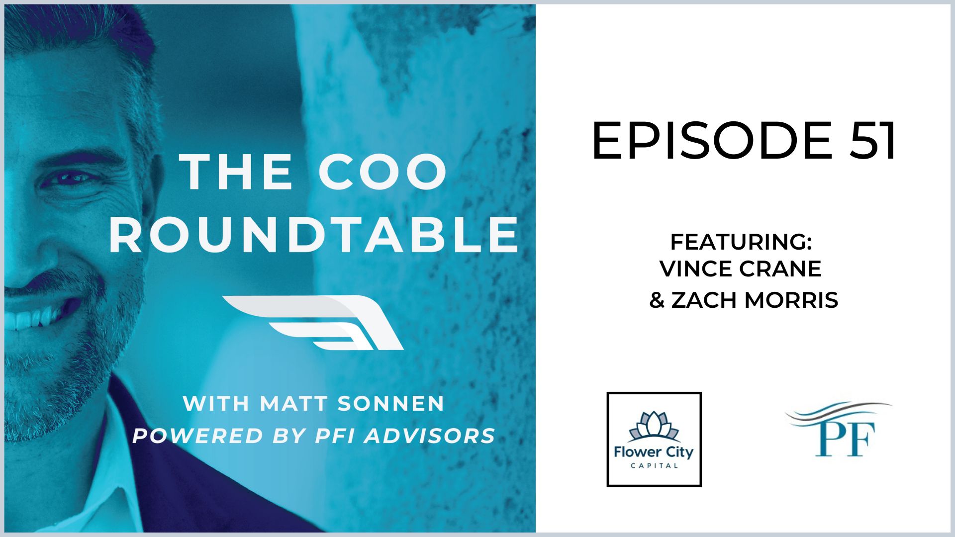 Zach Morris on the 51st Episode of The COO Roundtable